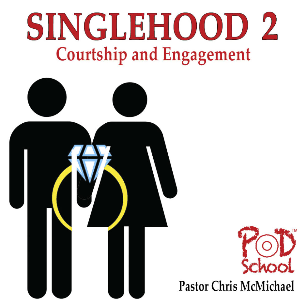 Singlehood Part 2 - PodSchool